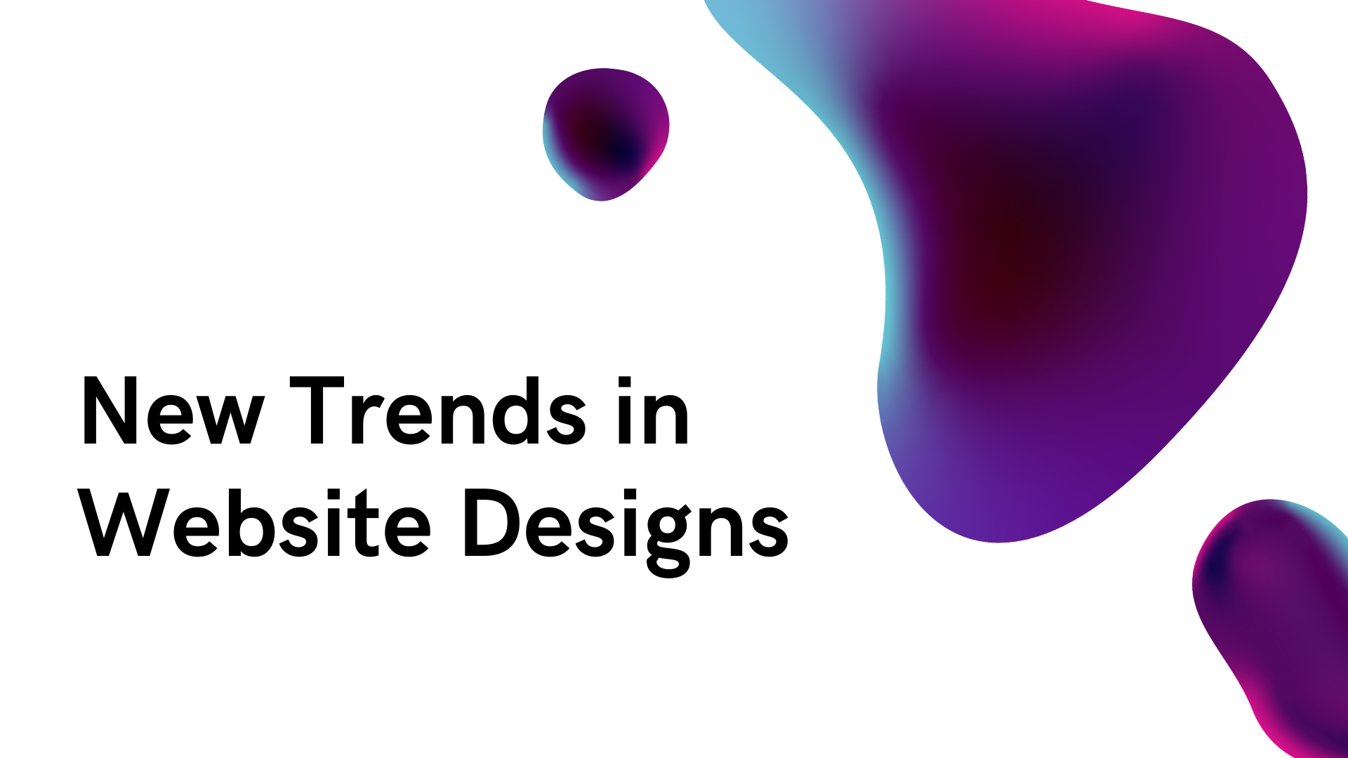 What are the New Trends in Website Design? - Css Founder Pvt Ltd