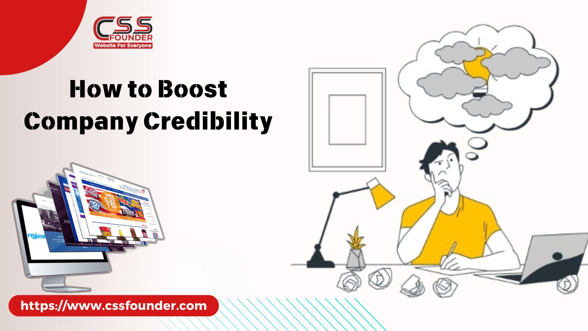 How to Boost Company Credibility: A Guide by CSS Founder – Blogs